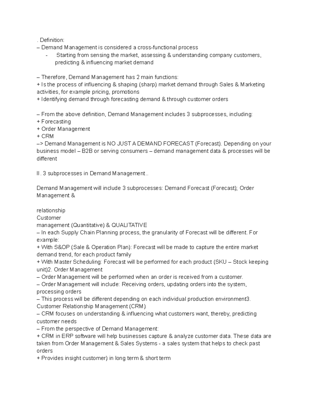 Demand Management - Definition: Demand Management is considered a cross ...