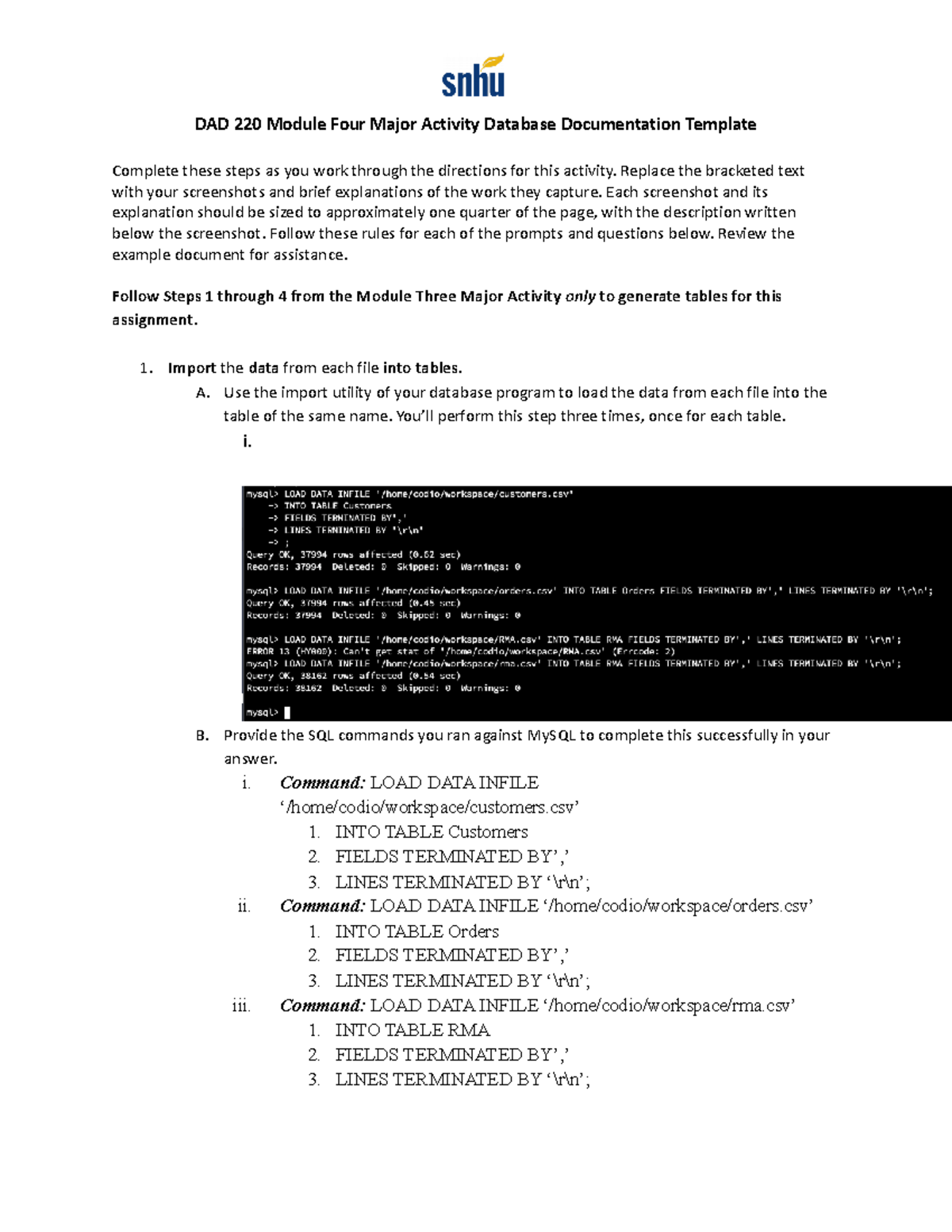 DAD 220 Module Four Major Activity Database Documentation Template - Replace the bracketed text ...