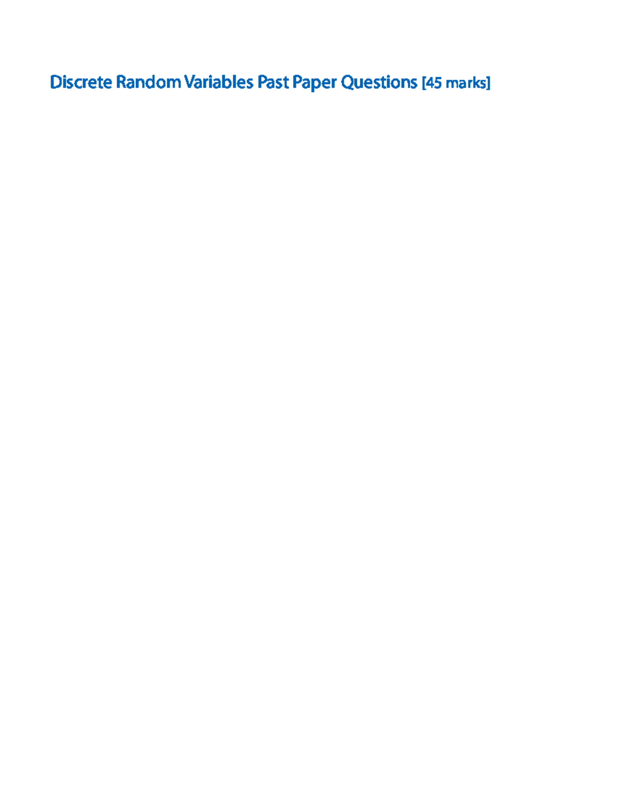 Discrete Random Variable Past Paper Questions- 1 - [Maximum mark: 5] 23M.1.SL. In a game, balls ...