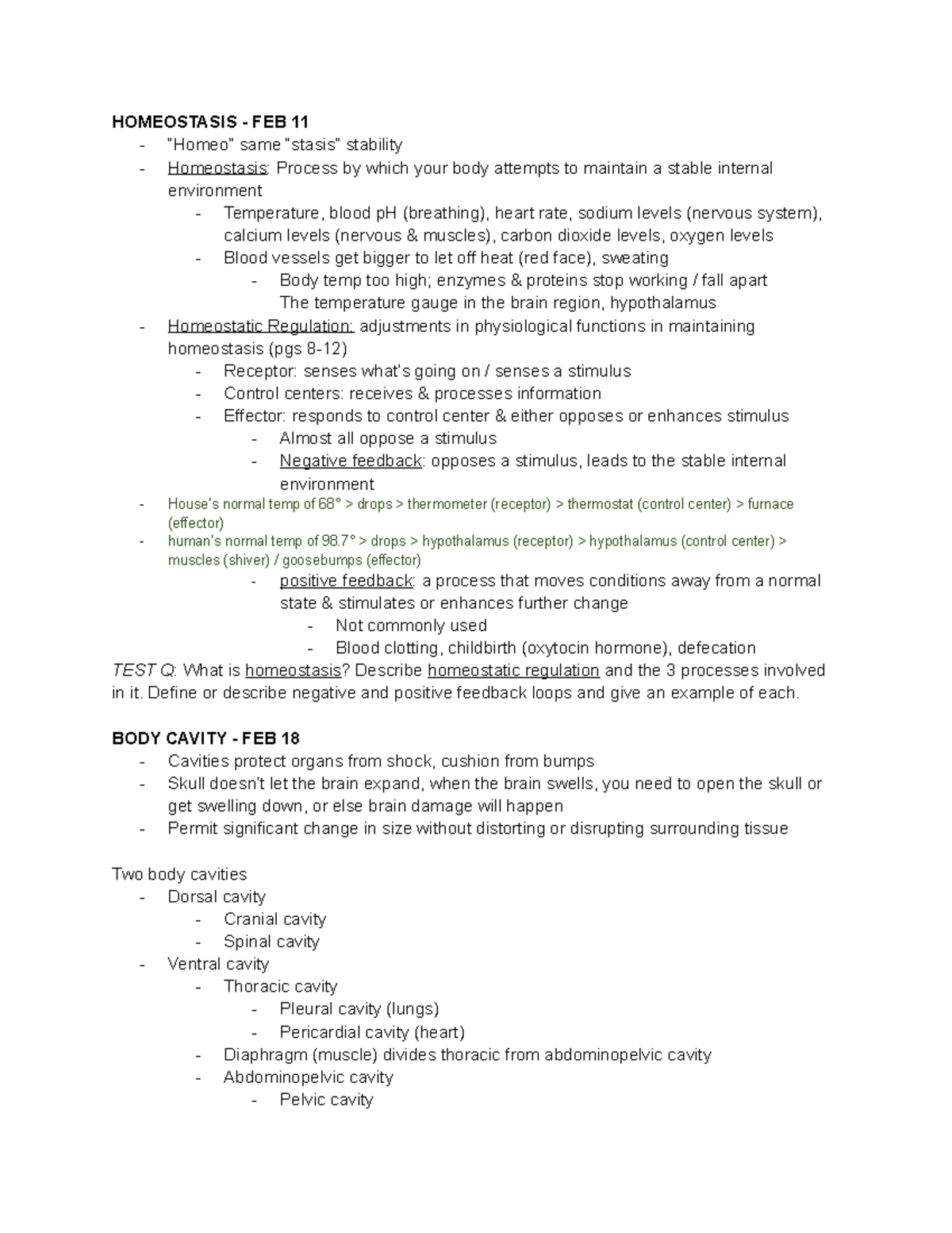 Anatomy Notes - BIO - HOMEOSTASIS - FEB 11 “Homeo” same “stasis ...