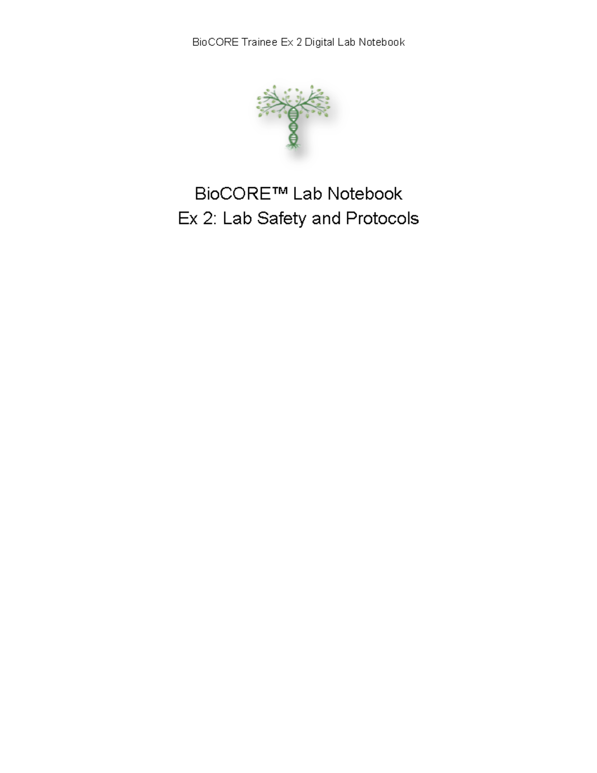 BIO1801-208 Ex 2 Digital Lab Notebook - BioCORE™ Lab Notebook Ex 2: Lab ...
