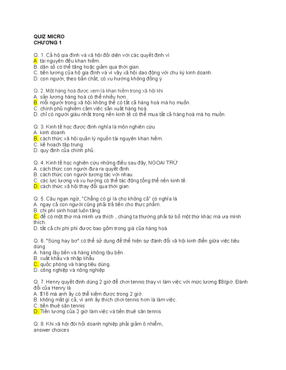 QUIZ Micro Chapter 1 - Quiz ôn tập câu hỏi chương 1 - QUIZ MICRO CHƯƠNG 1 Q. 1. Cả hộ gia đình ...