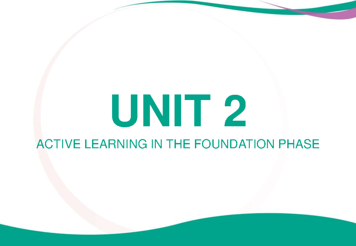 3 MG Framework - UNIT 2 - PRESENTATION - UNIT 2 ACTIVE LEARNING IN THE ...