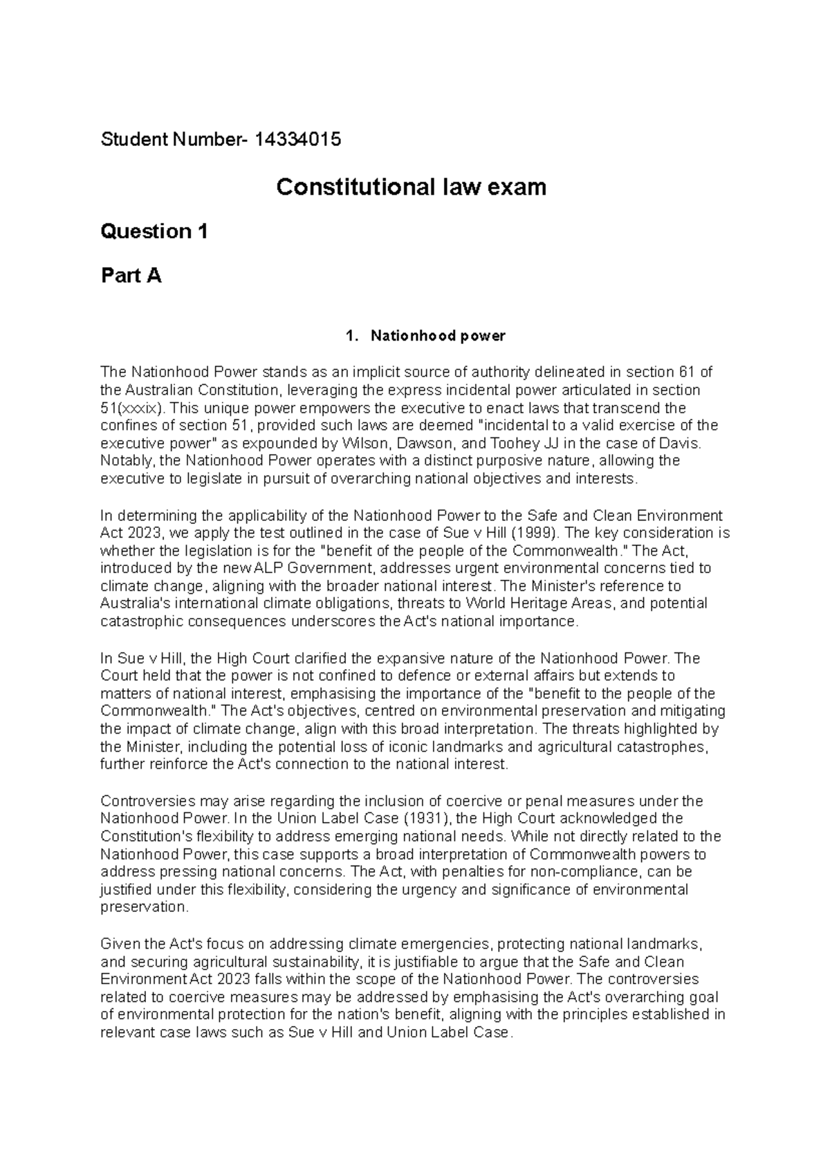 Exam-70616-Autumn 2023 - Student Number- 14334015 Constitutional law exam Question 1 Part A 1 ...