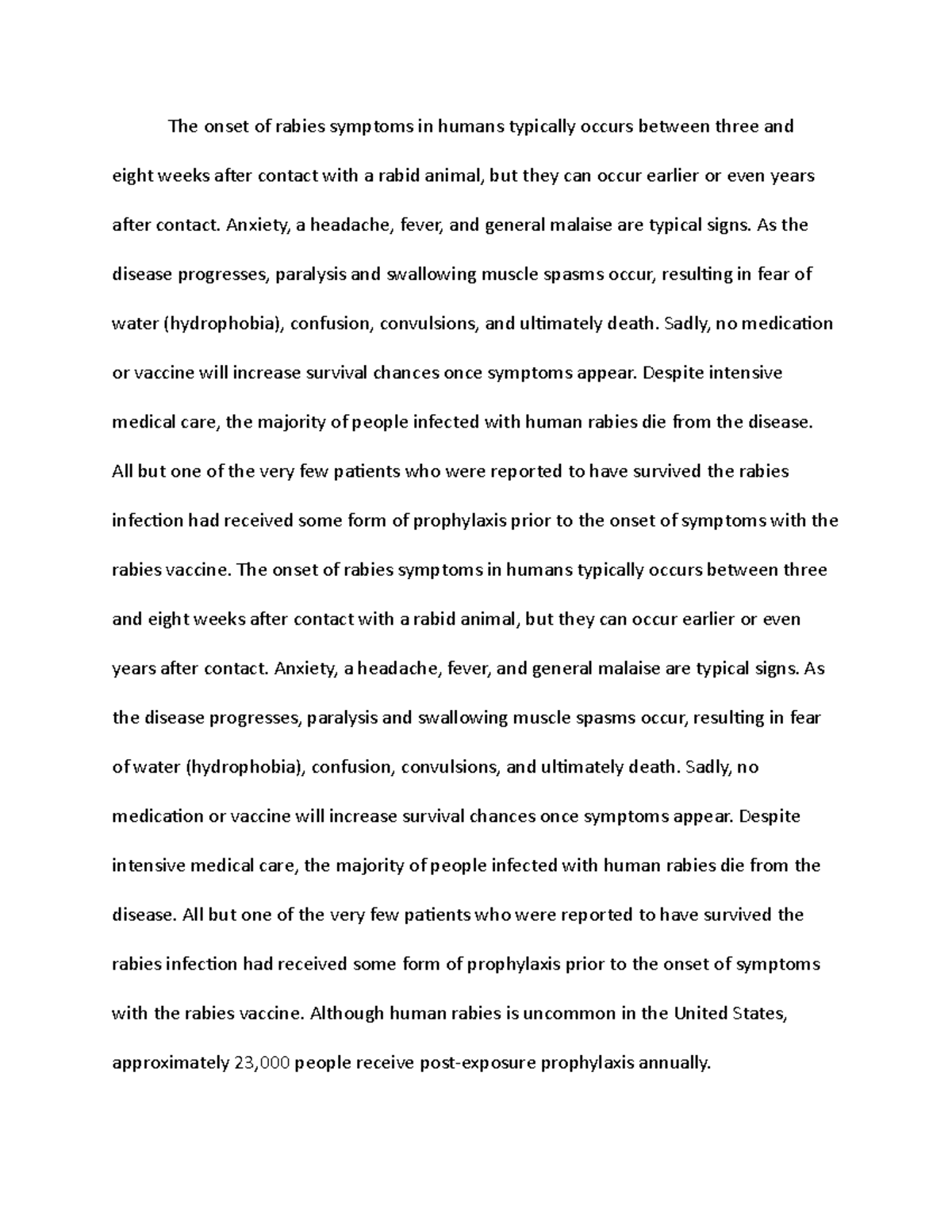 The onset of rabies symptoms in humans - Anxiety, a headache, fever ...