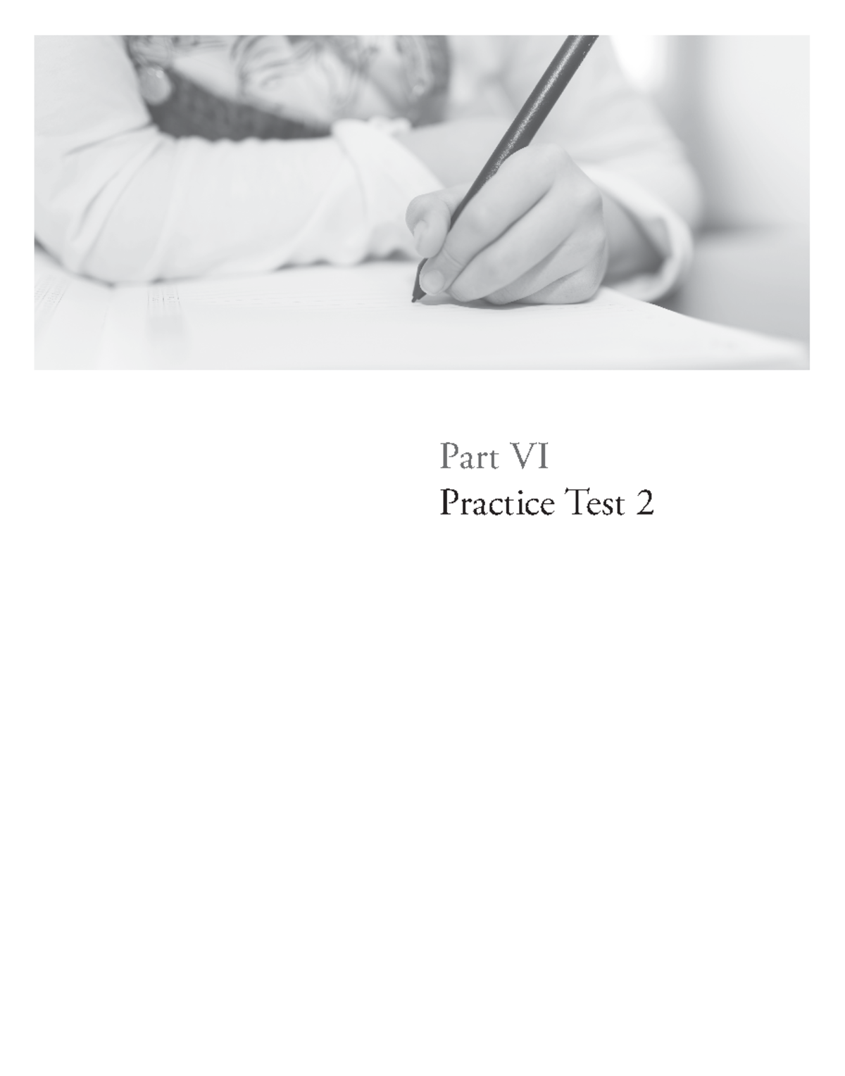 Practice Test 4 - Part VI Practice Test 2 GO ON TO THE NEXT PAGE ...