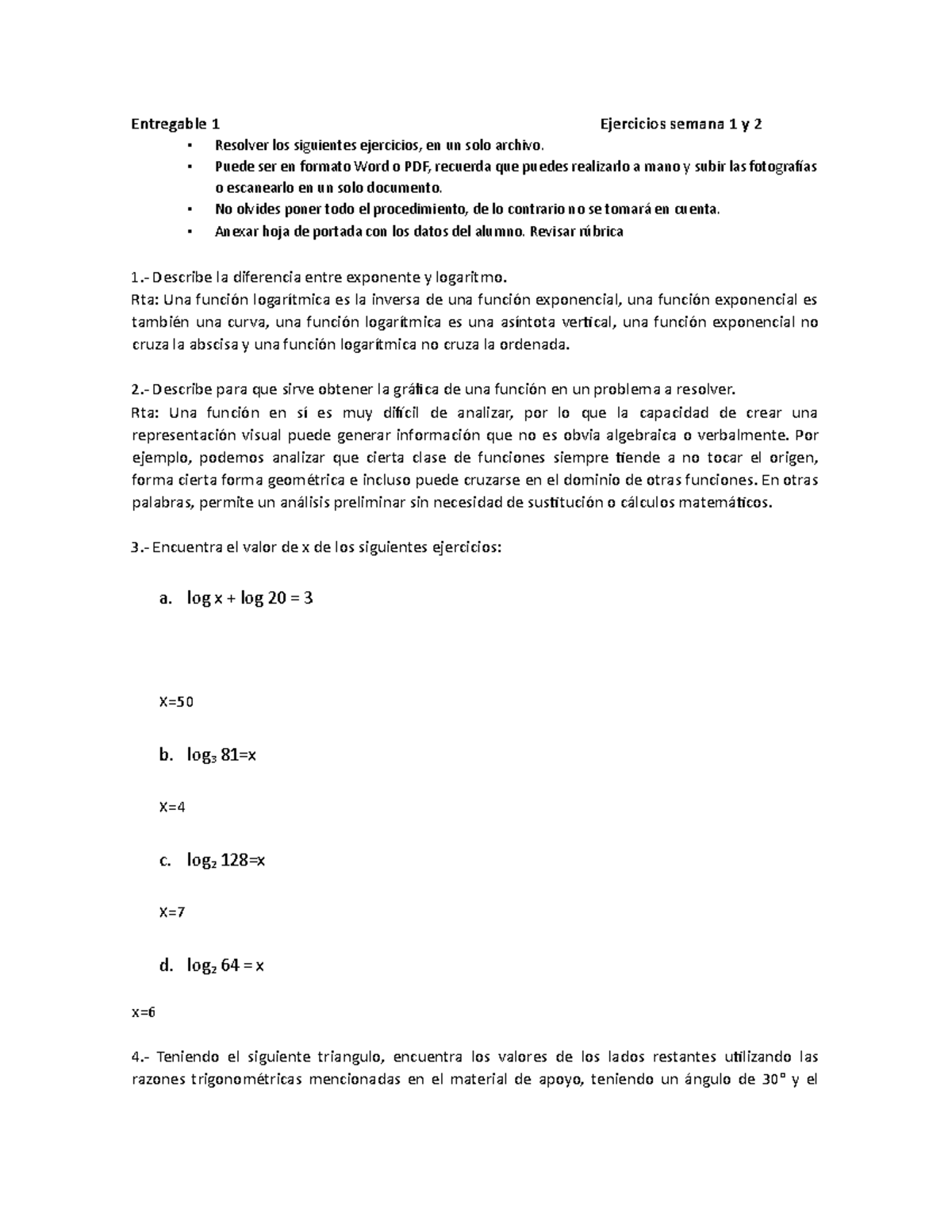 Entregable 1 Ejercicios semana 1 y 2 - Puede ser en formato Word o PDF, recuerda que puedes ...