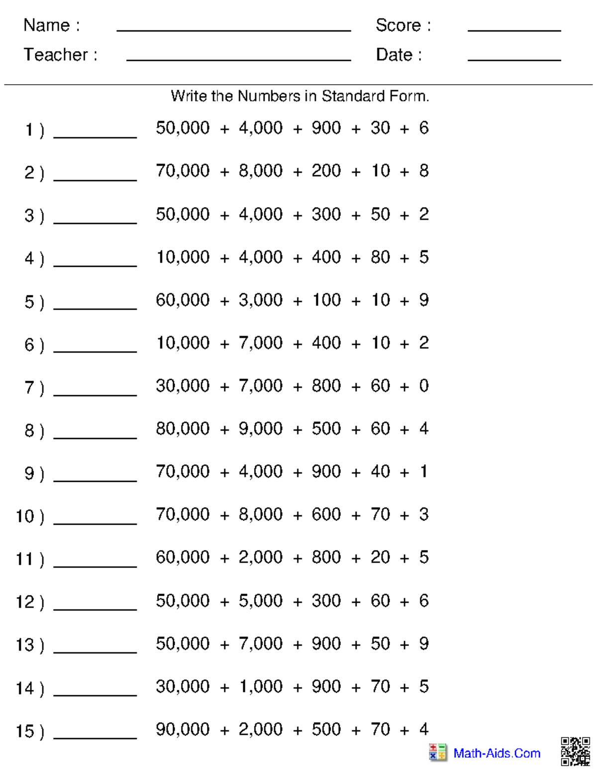 Place standard form - Name : Teacher : Date : Score : Math-Aids Write ...