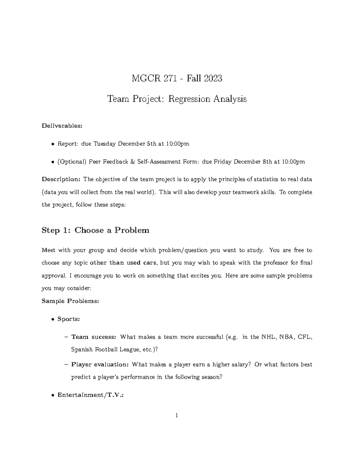 Final Project Guidelines F23 - MGCR 271 - Fall 2023 Team Project ...