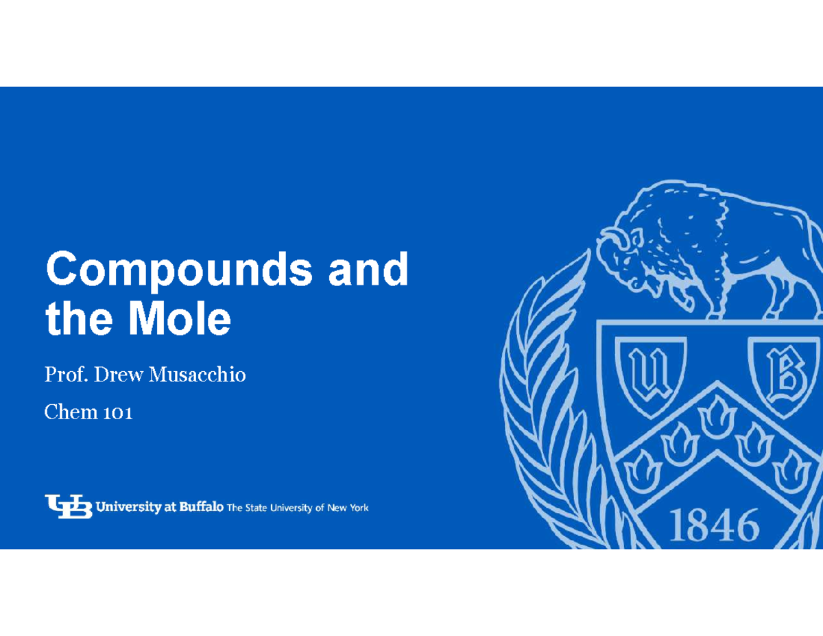 IGC Chapter 3A Updated - cool - Prof. Drew Musacchio Chem 101 Compounds ...