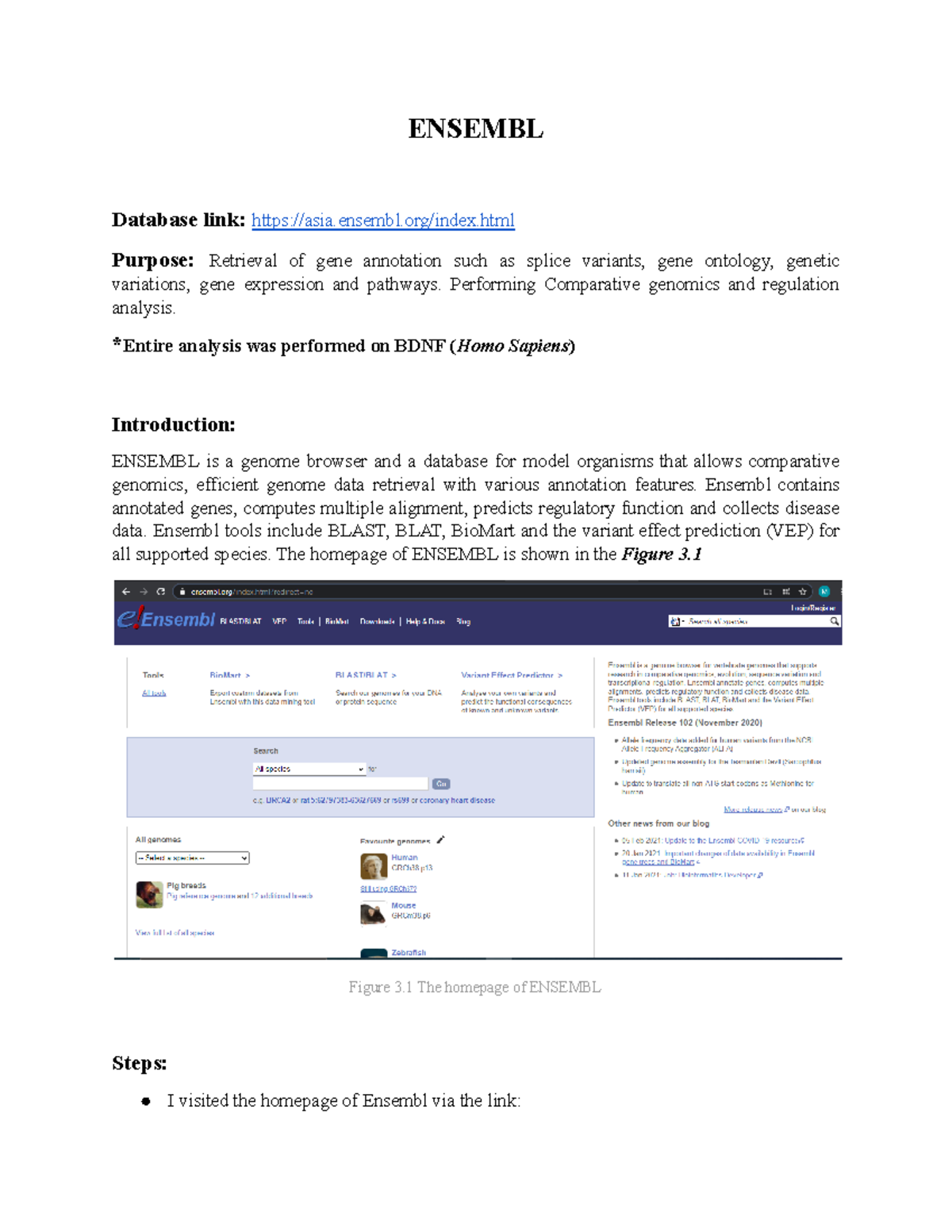 Introduction to Ensembl Genome Browser (Tutorial) - ENSEMBL Database link: asia.ensembl/index ...