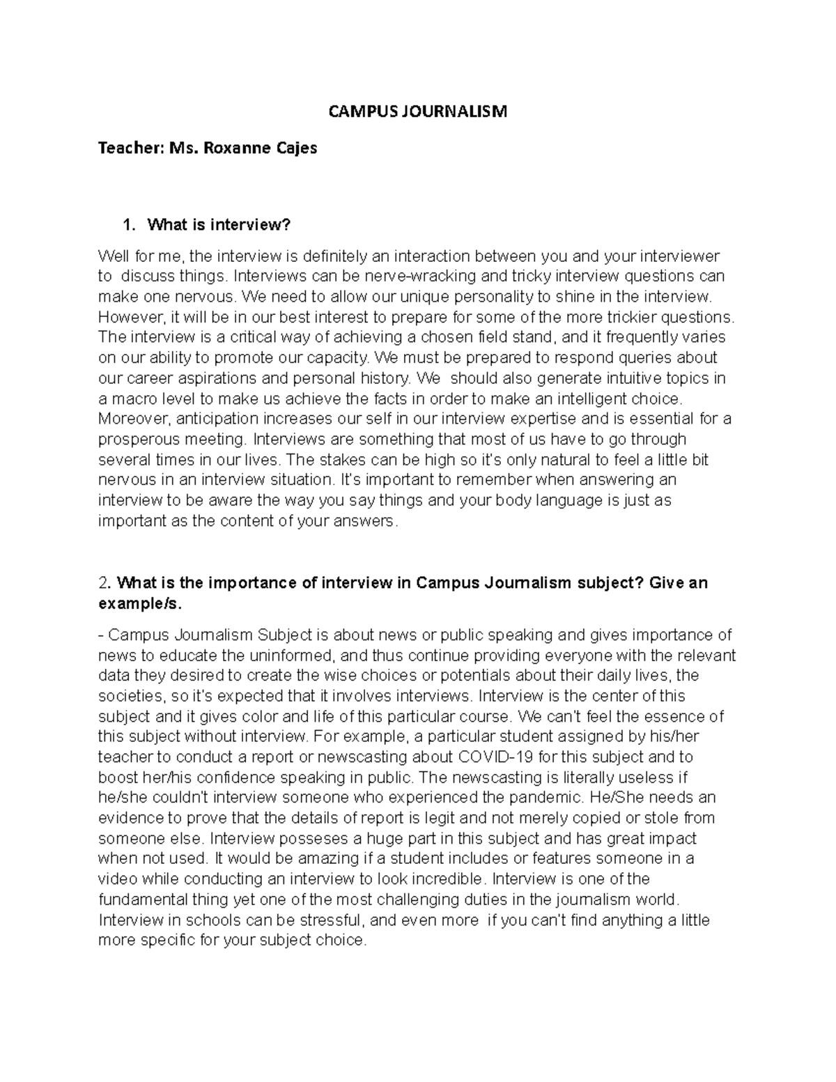 Campus Journalism - CAMPUS JOURNALISM Teacher: Ms. Roxanne Cajes 1 is ...