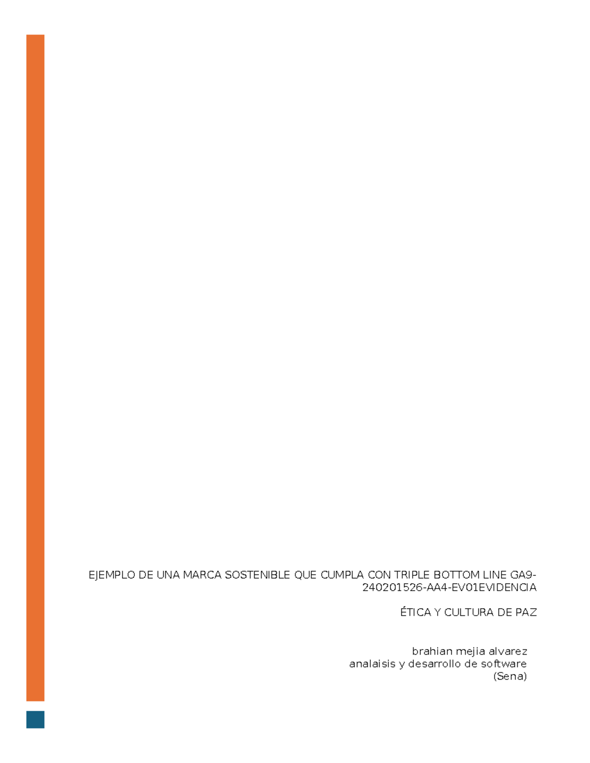 Introducción.docx triple botton line - EJEMPLO DE UNA MARCA SOSTENIBLE ...
