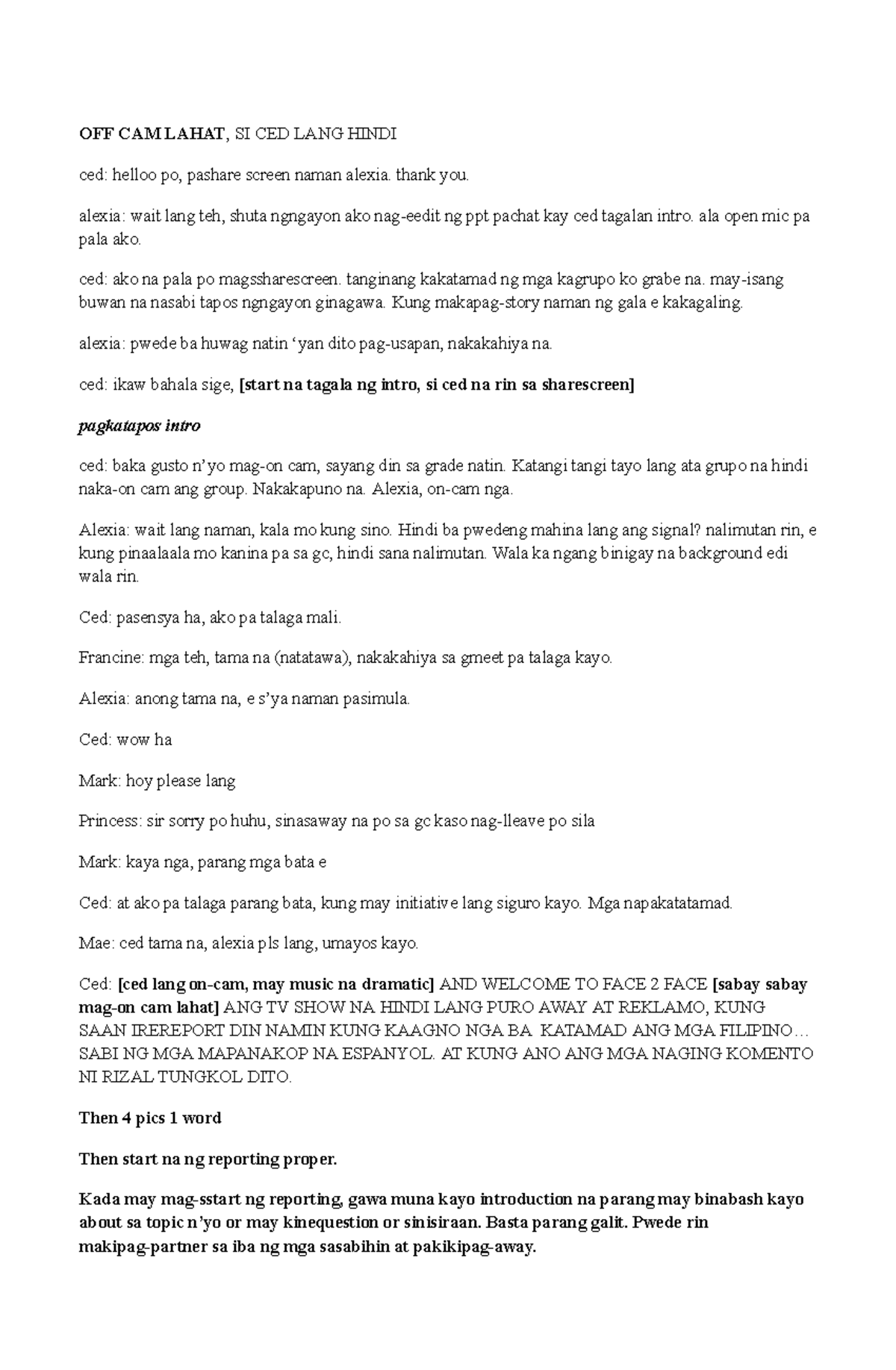 Rizal reporting script for intro and reminders - OFF CAM LAHAT, SI CED ...