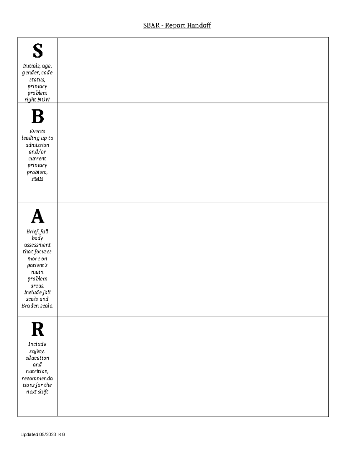 3 - SBAR - sbar form - SBAR - Report Handoff S Initials, age, gender ...