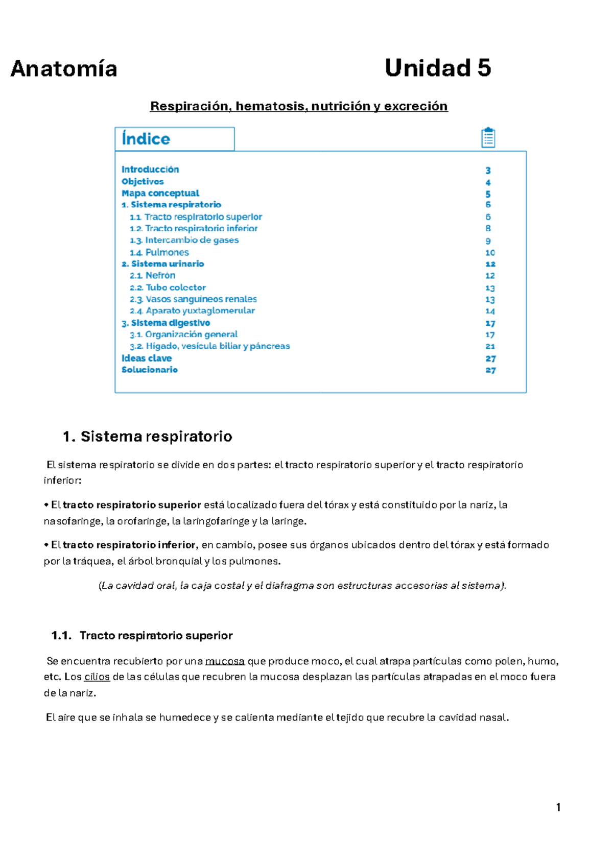 Anatomía Unidad 5 - Anatomía Unidad 5 Respiración, hematosis, nutrición y excreción 1. Sistema ...