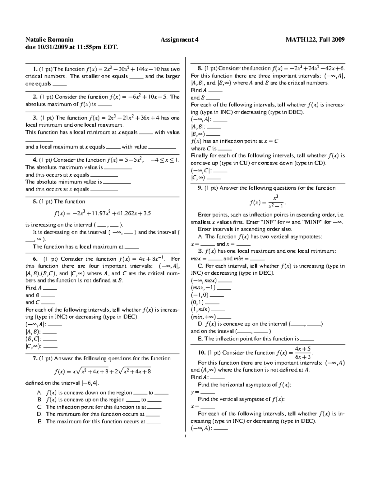 Webwork-3 - some useful practice calculus problems - Natalie Romanin Assignment 4 MATH122, Fall ...