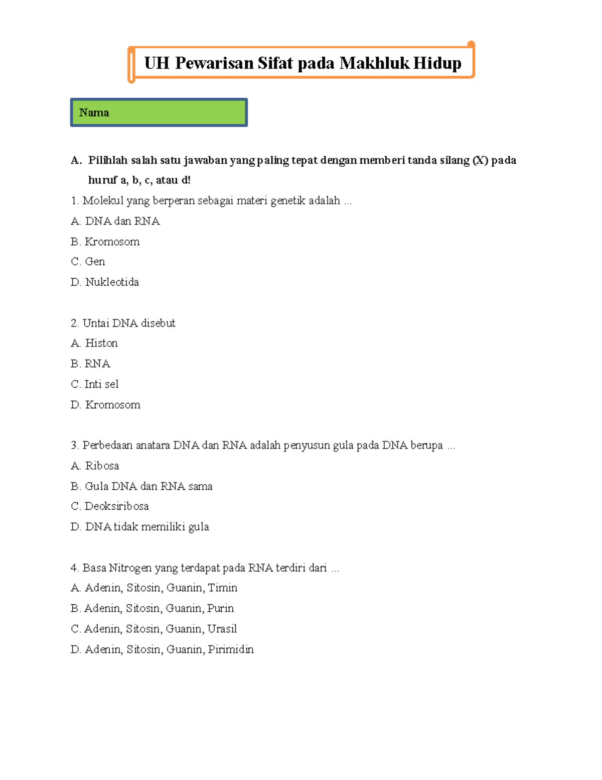 Soal Evaluasi UH Pewarisan Sifat pada Makhluk Hidup - A. Pilihlah salah satu jawaban yang paling ...