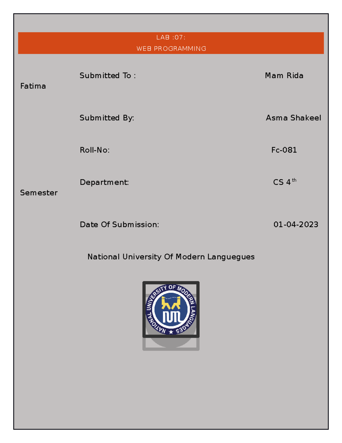 Fc-081(Web lab07) - LAB :07: WEB PROGRAMMING Submitted To : Mam Rida Fatima Submitted By: Asma ...