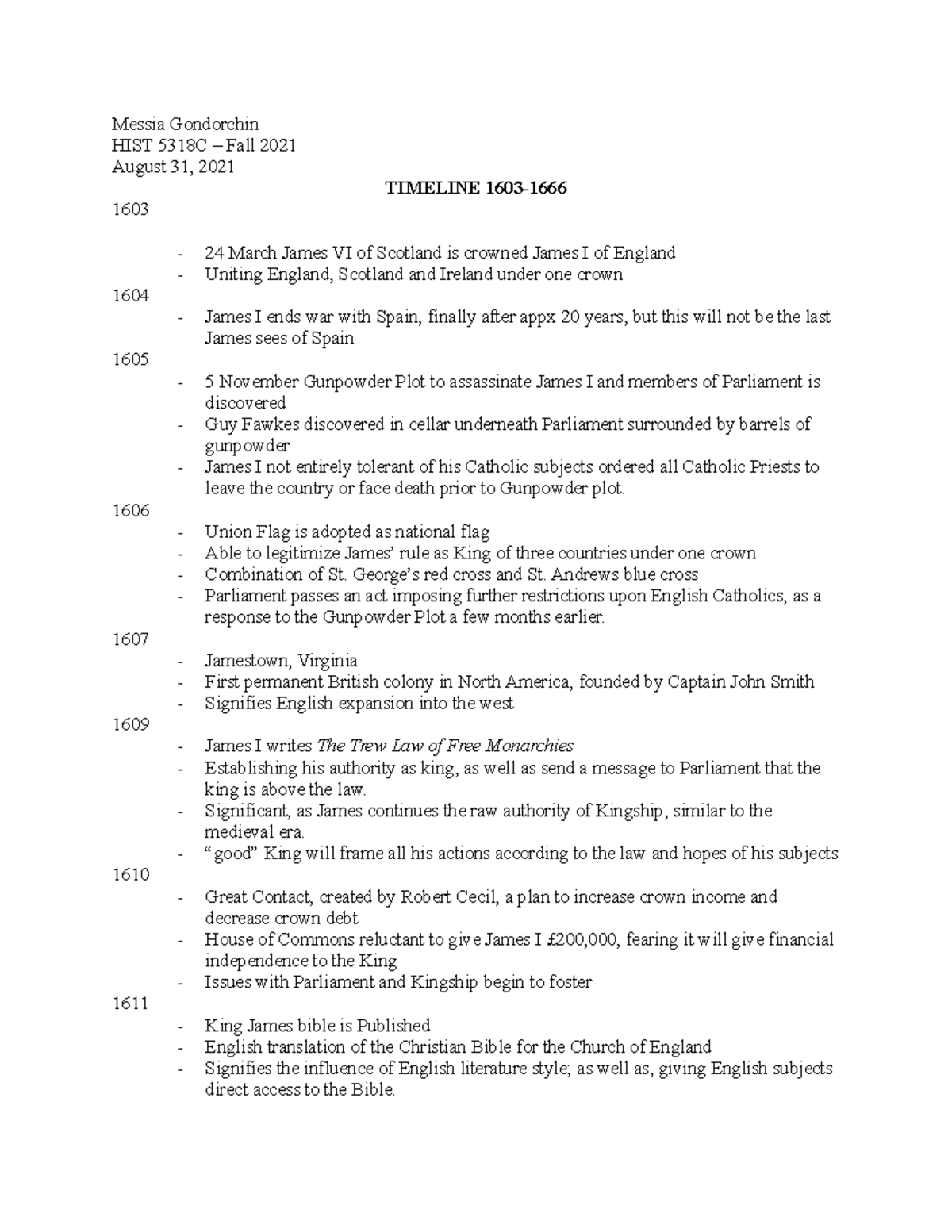Stuart Timeline 1603-1666 - Messia Gondorchin HIST 5318C – Fall 2021 ...