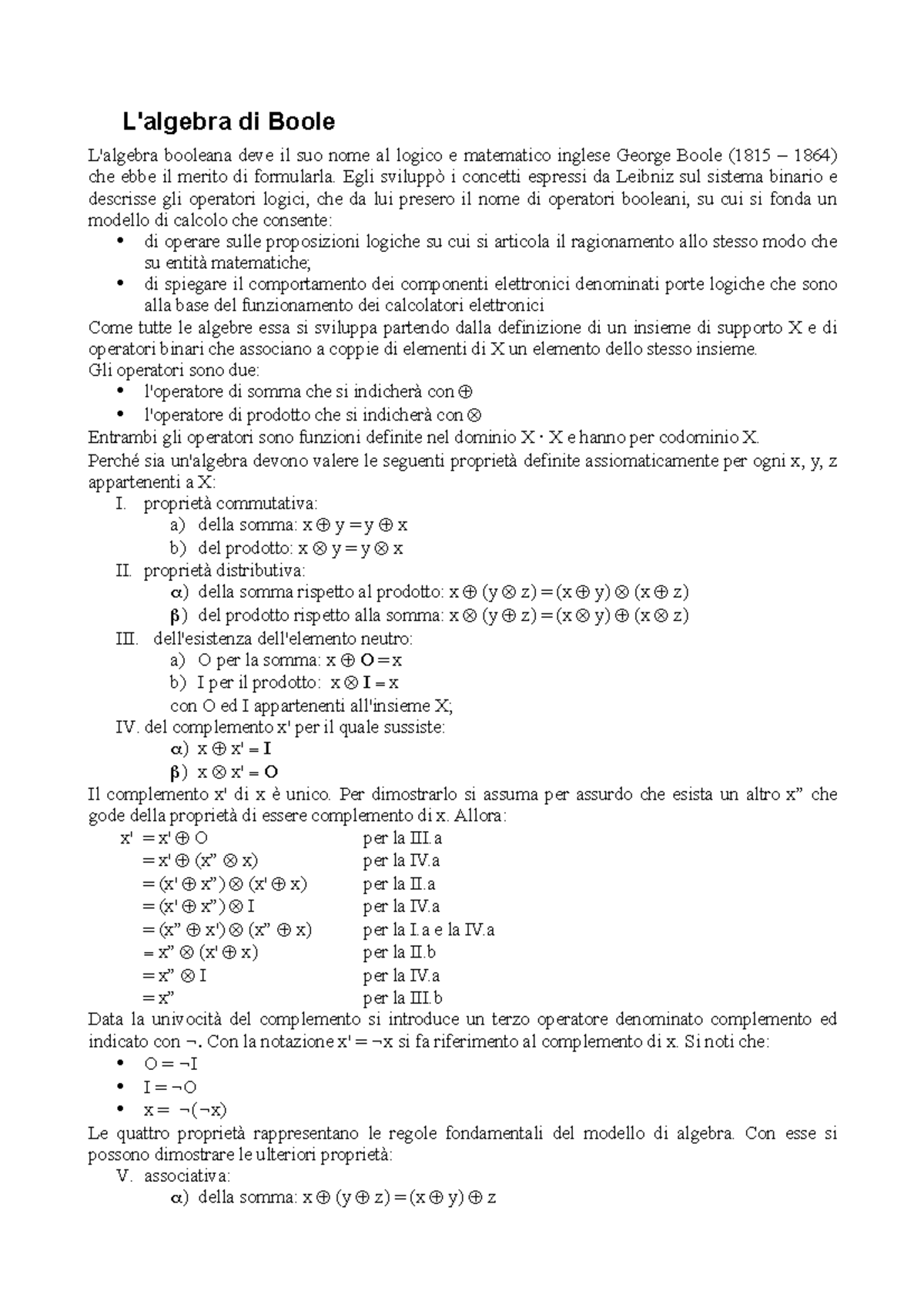 Algebra di Boole - L'algebra di Boole L'algebra booleana deve il suo ...