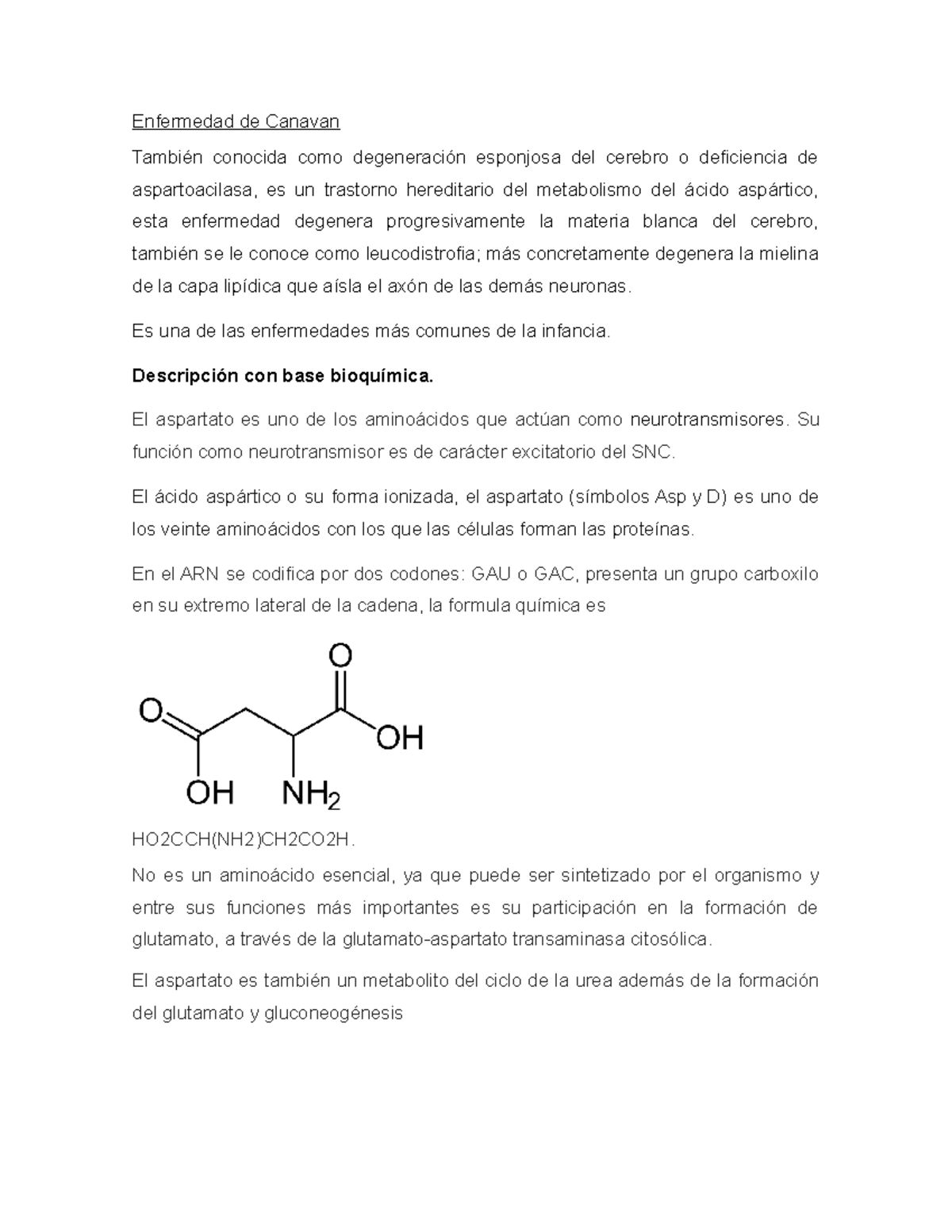 Enfermedad de Canavan - Enfermedad de Canavan También conocida como ...