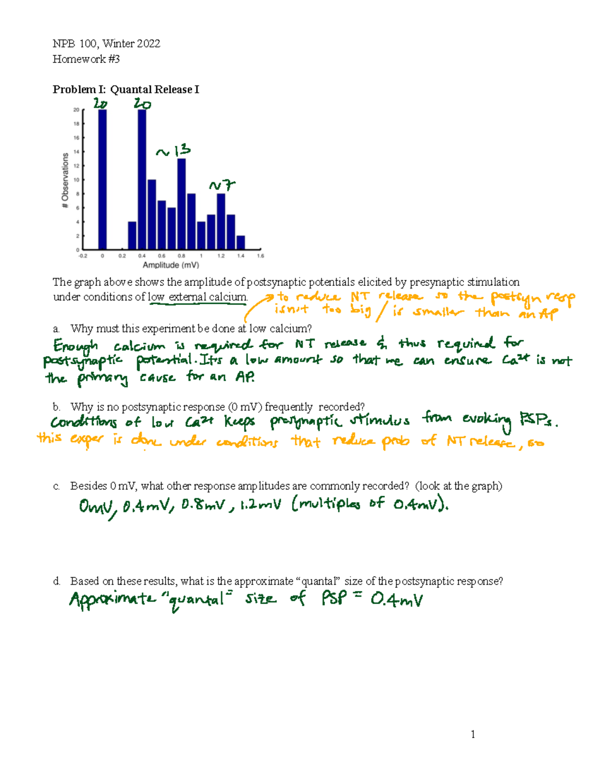 Homework 3 - NPB 100, Winter 2022 Homework # Problem I: Quantal Release ...