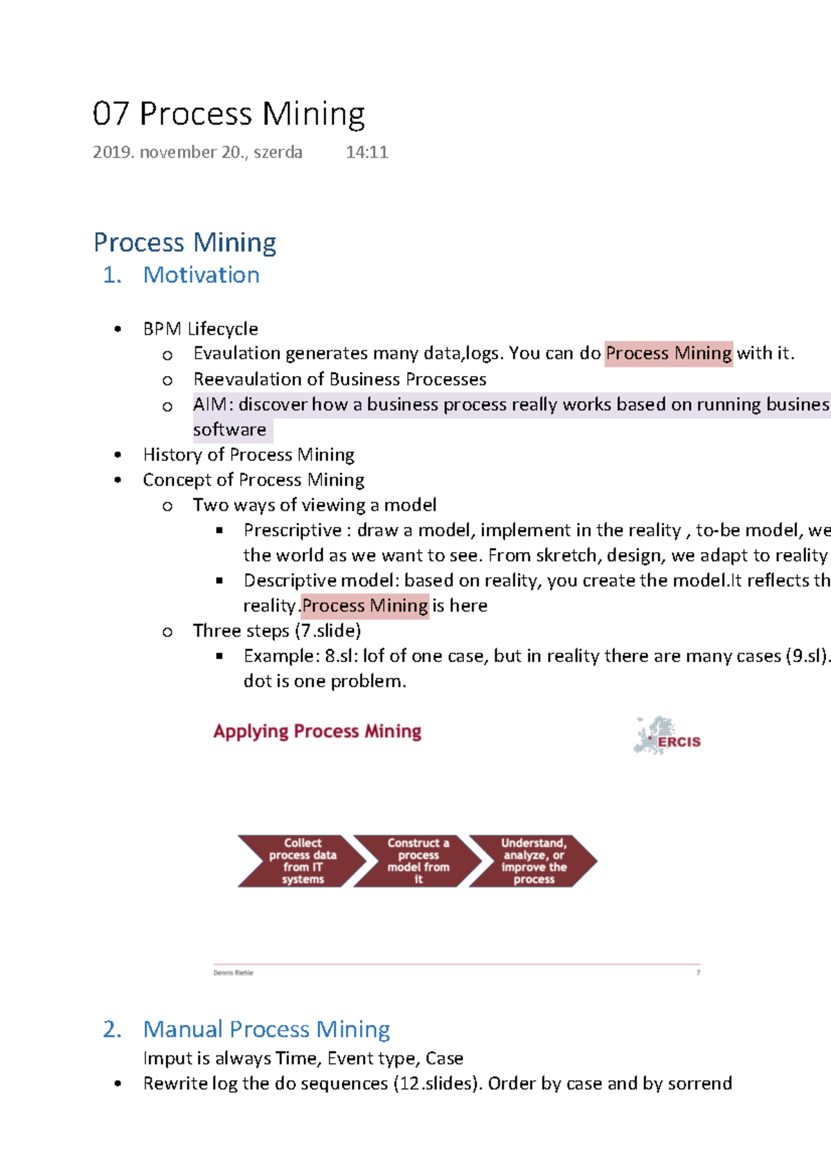 07 Process Mining - Slides merges with my notes and the reading summary ...