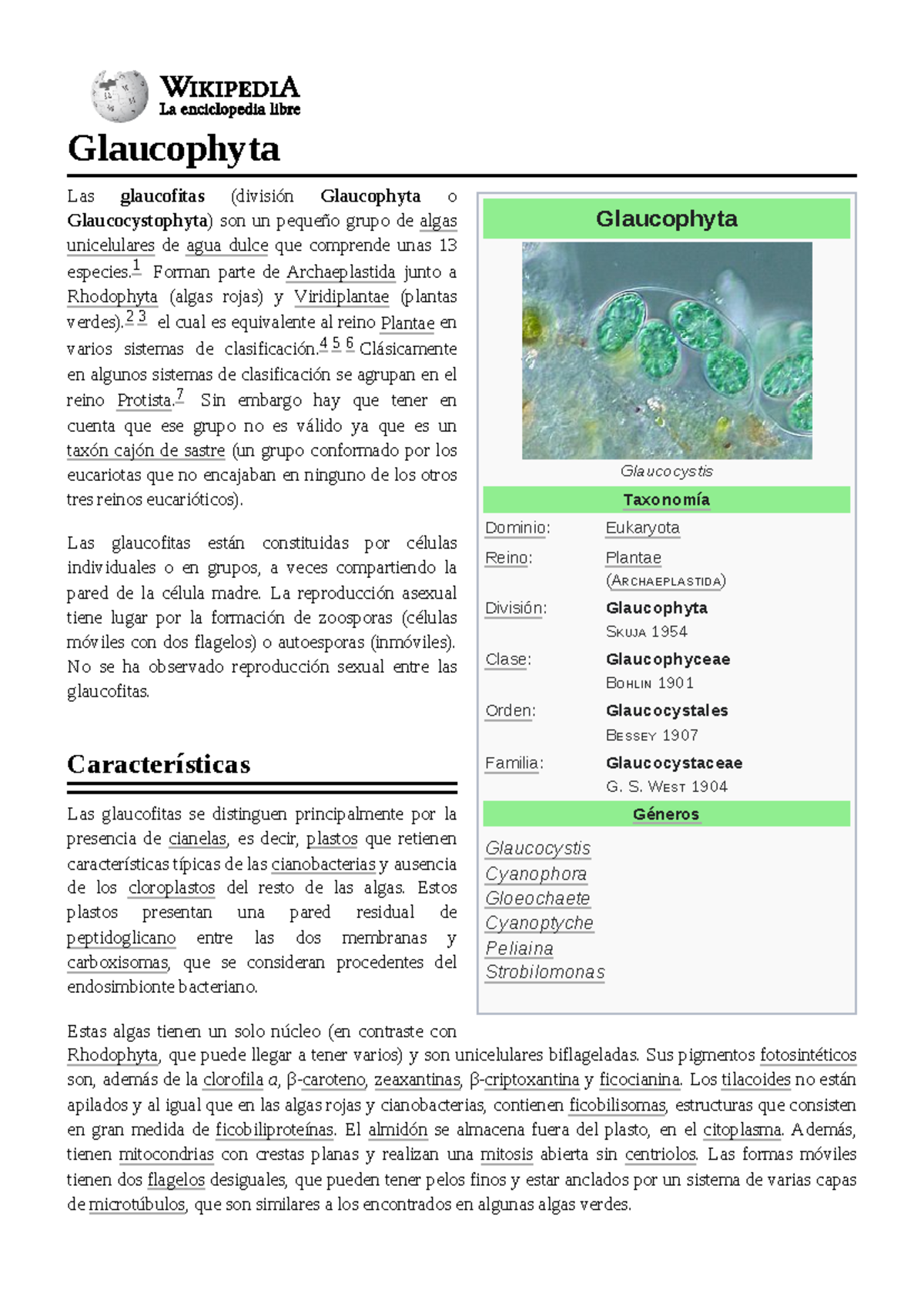 Glaucophyta - Glaucophyta Glaucocystis Taxonomía Dominio: Eukaryota ...
