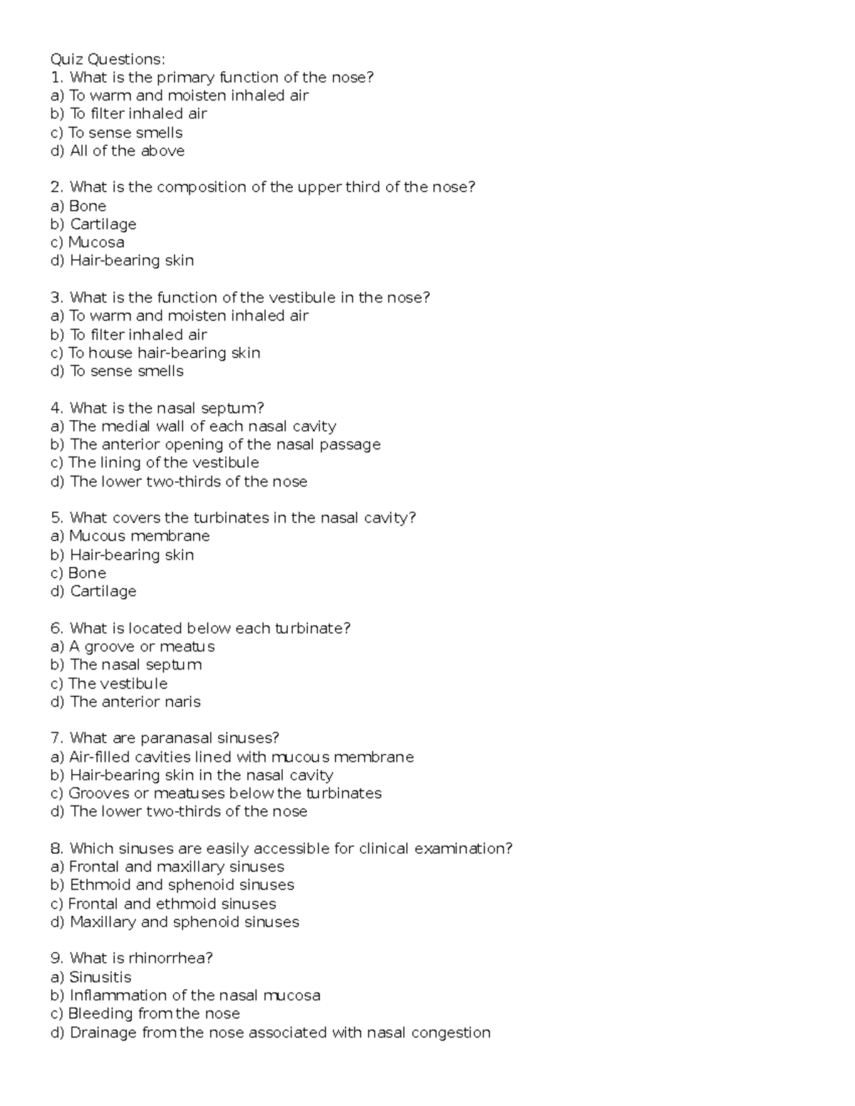 3- Nose, mouth and throat - Quiz Questions: What is the primary ...