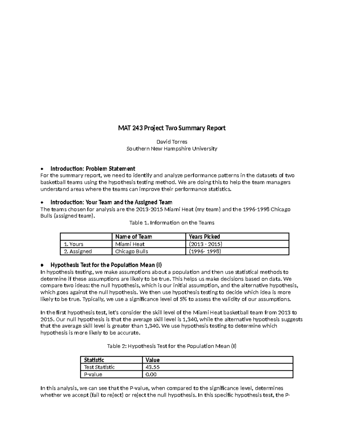 MAT 243 Project Two Summary Report - MAT 243 Project Two Summary Report David Torres Southern ...