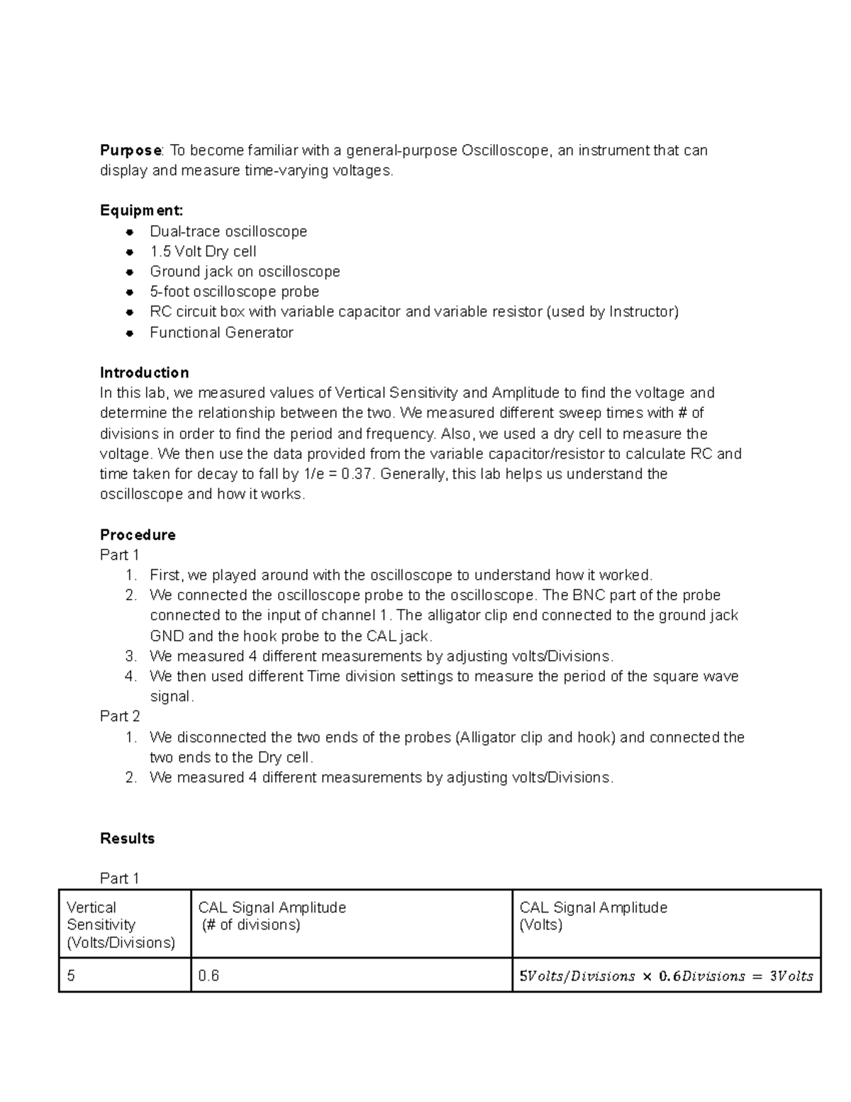 The Oscilloscope - Lab - Purpose: To become familiar with a general ...