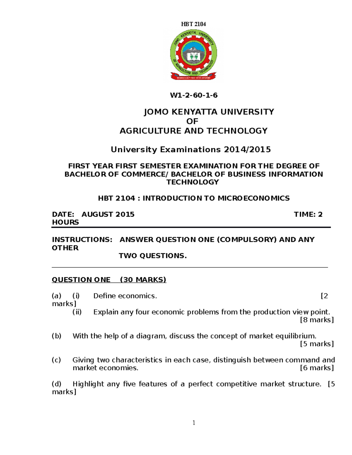HBT 2104 Introduction TO Microeconomics - HBT 2104 W1-2-60-1- JOMO KENYATTA UNIVERSITY OF - Studocu