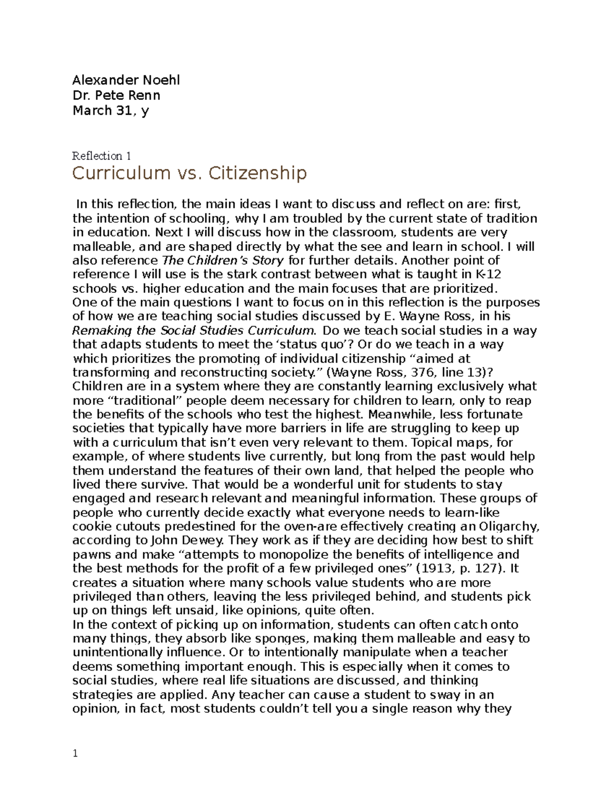 Reflection 1; Curriculum vs. Citizenship - Alexander Noehl Dr. Pete ...