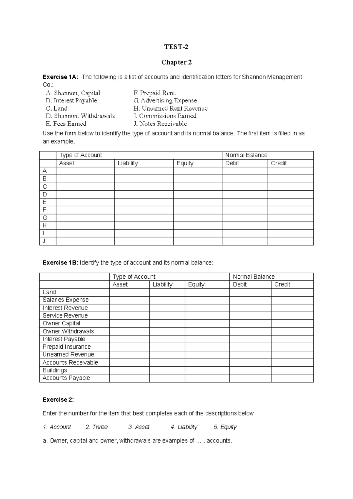 Chapter 2 exercises - TEST- Chapter 2 Exercise 1A: The following is a ...