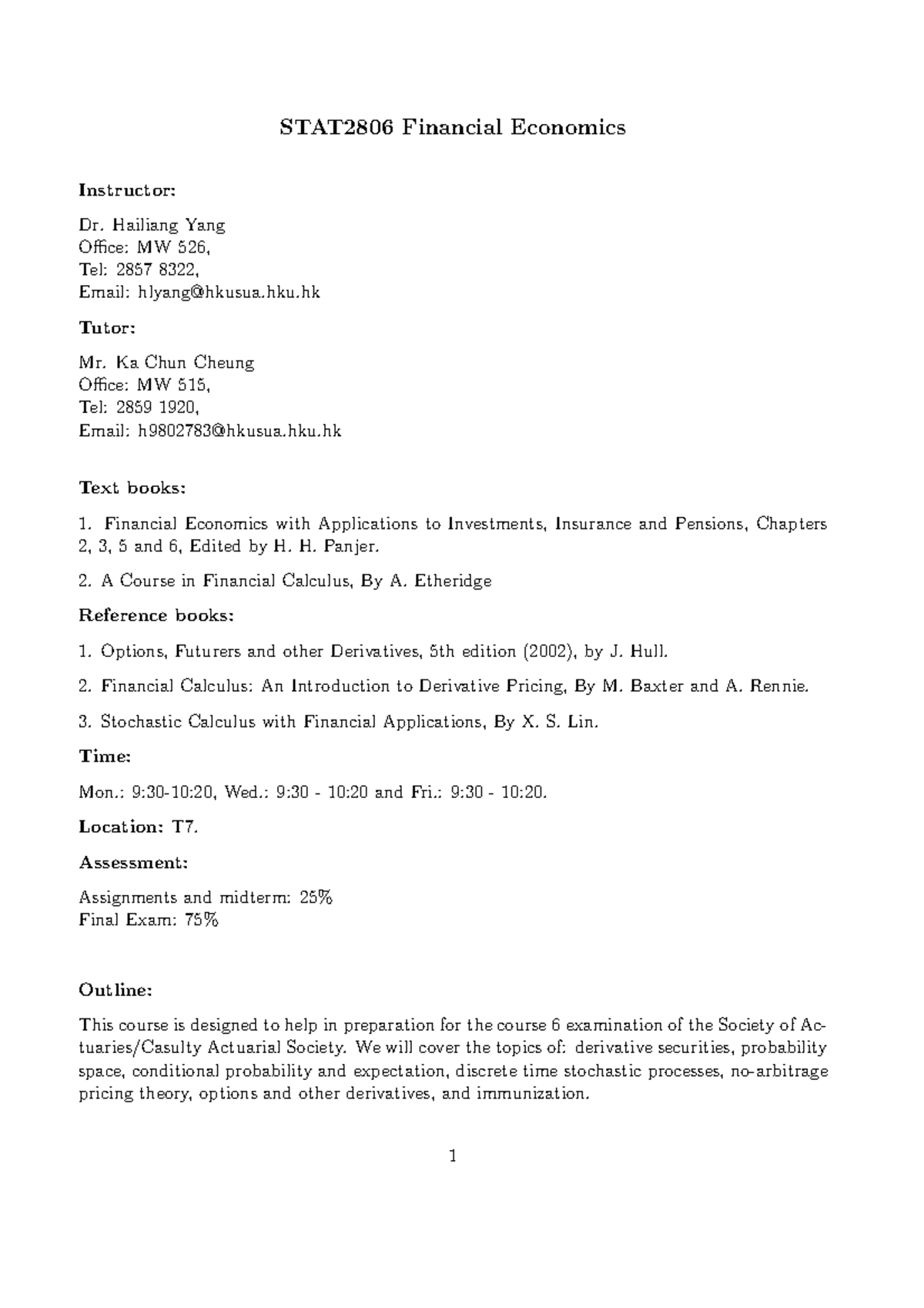 2806outline - LECTURE 0 - STAT2806 Financial Economics Instructor: Dr ...