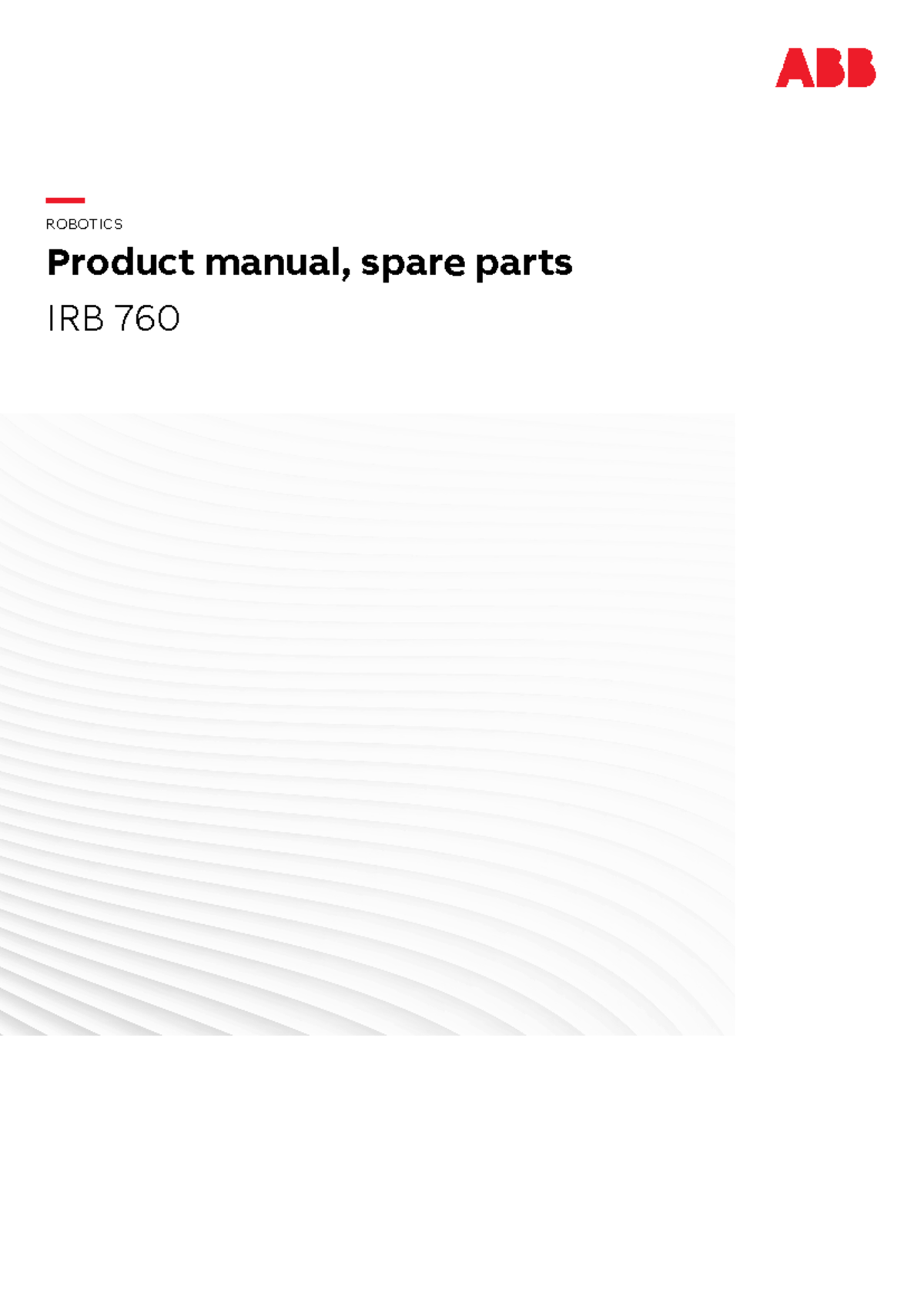 ABB Robotics - IRB 760 - Spare parts - ROBOTICS Product manual, spare ...