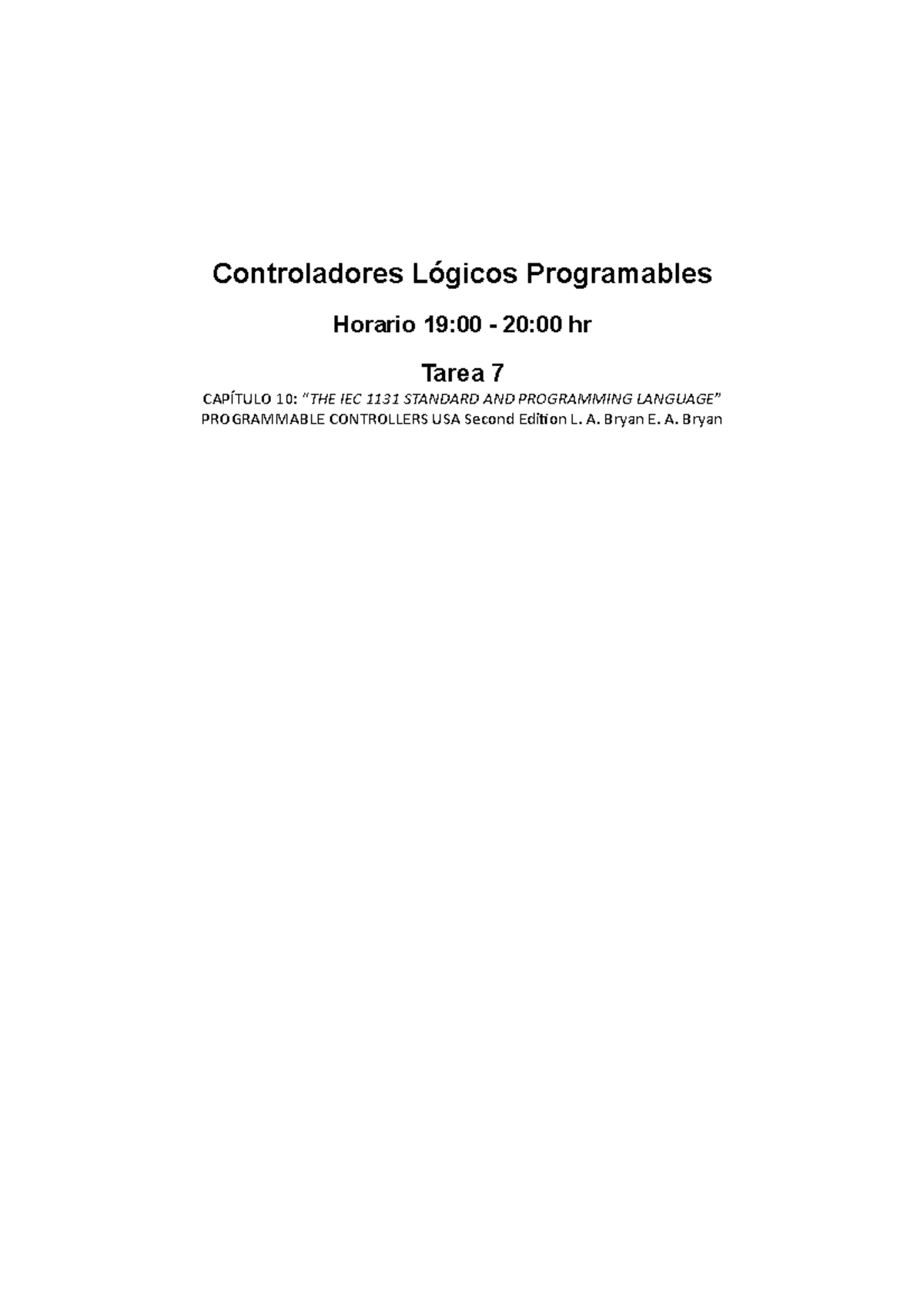 Cap 10 Tarea 7 CAPÍTULO 10: “THE IEC 1131 STANDARD AND PROGRAMMING ...