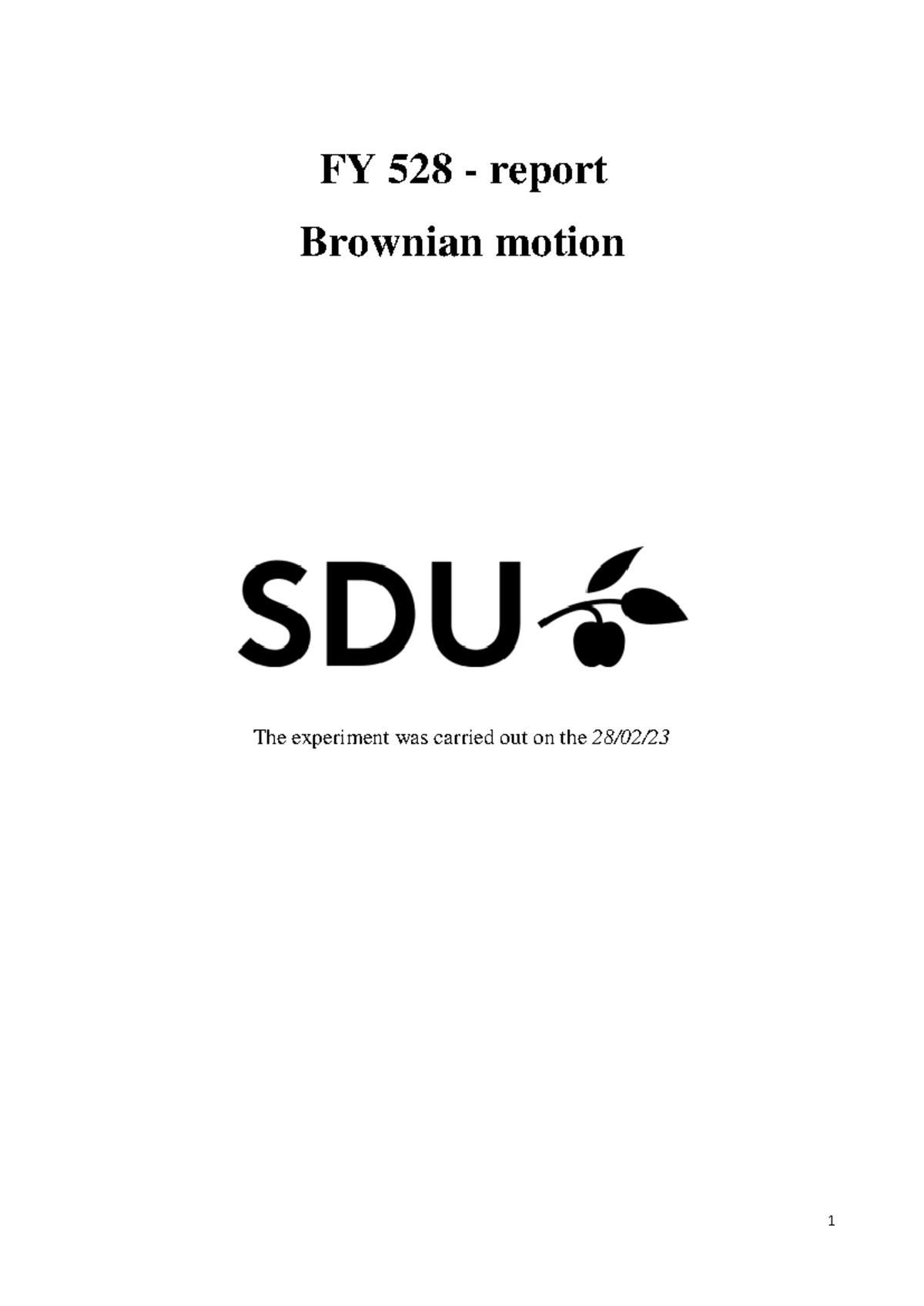 FY528 brownian motion - Rapport - FY 528 - report Brownian motion ...