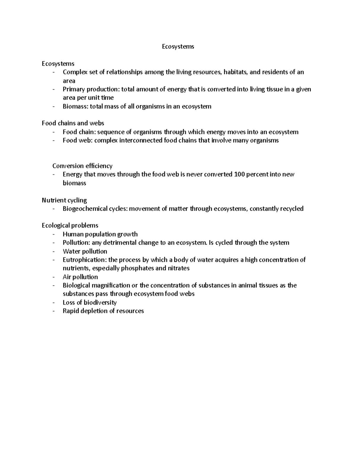 Ecosystems - exam 4 notes - Ecosystems Ecosystems - Complex set of ...