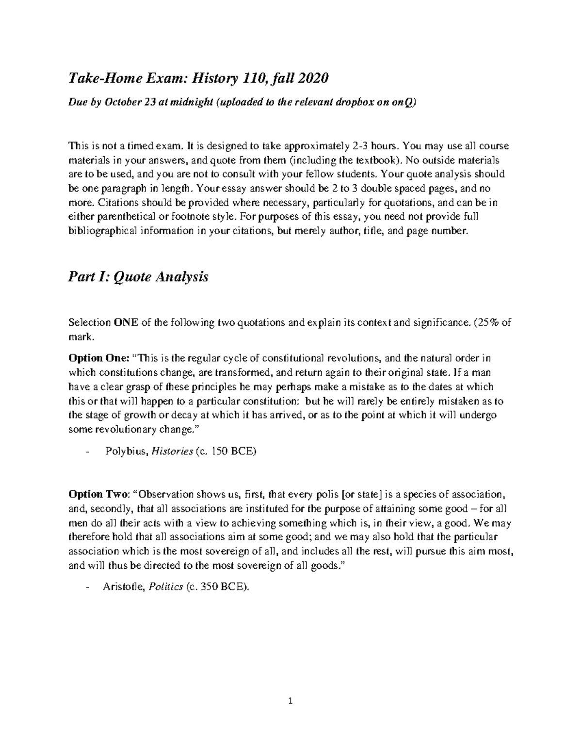 Hist 110 Take-Home Exam - 1 Take-Home Exam: History 110, fall 2020 Due ...