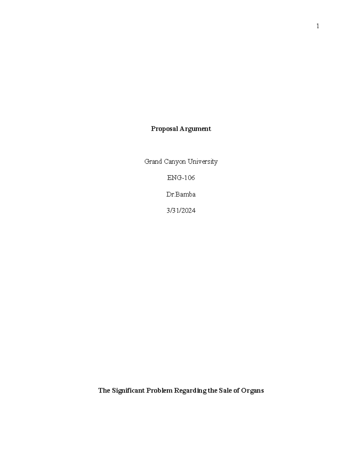 Proposal Argument - Proposal Argument Grand Canyon University ENG- Dr 3 ...
