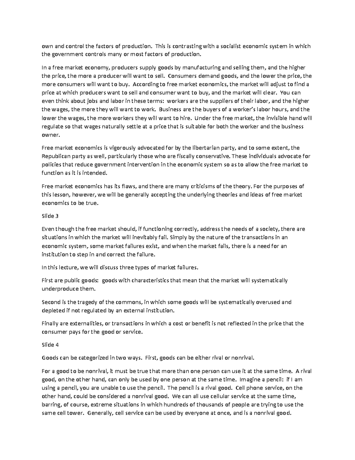 607149023 - POLS 2306 - own and control the factors of production. This ...