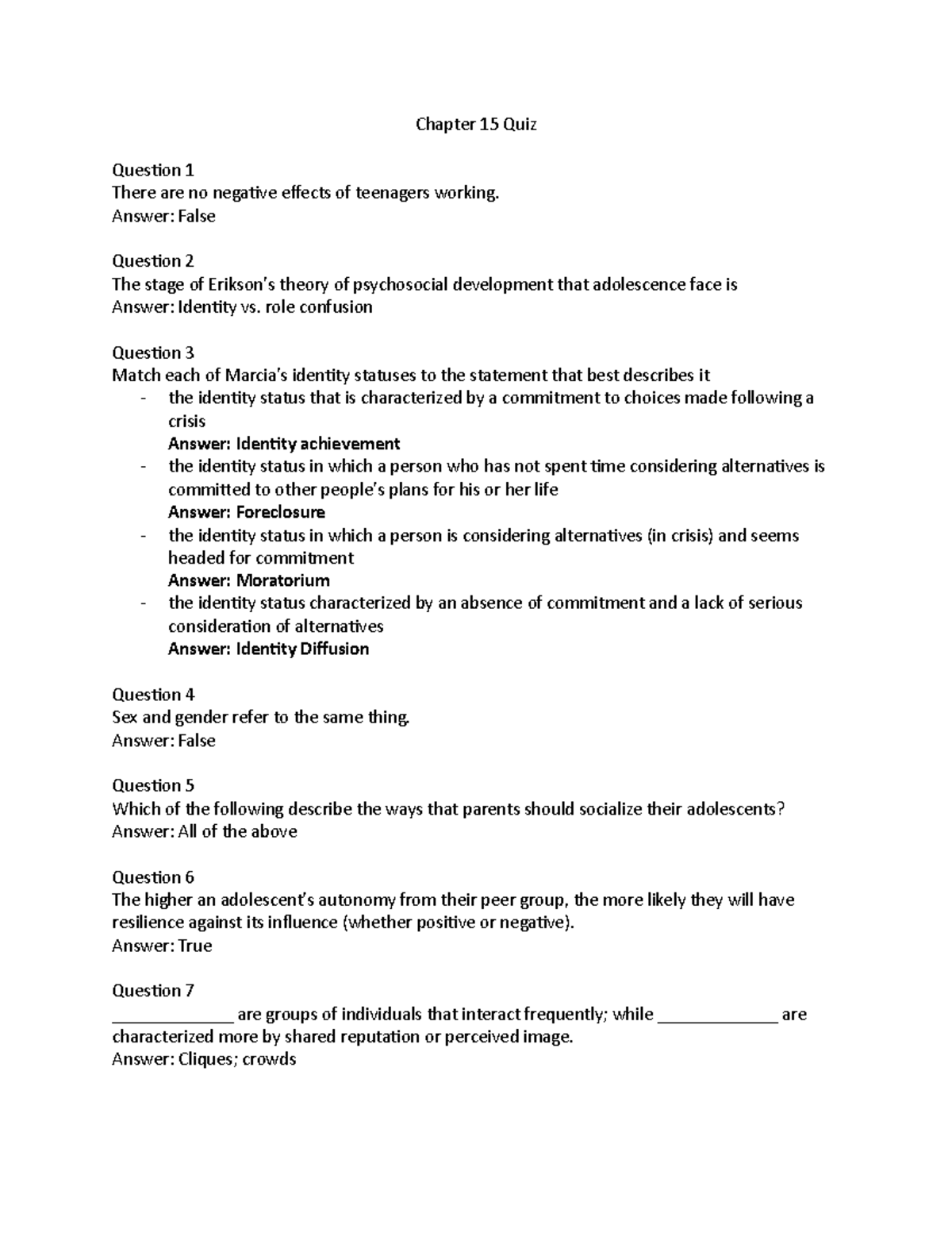 Chapter 15 Quiz - Chapter 15 Quiz Question 1 There are no negative ...