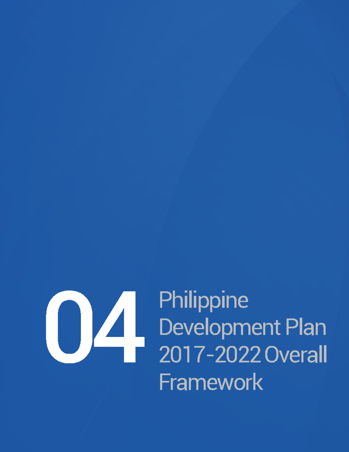 Philippine Development Plan 2017-2022 Overall Framework - e 2014 below ...