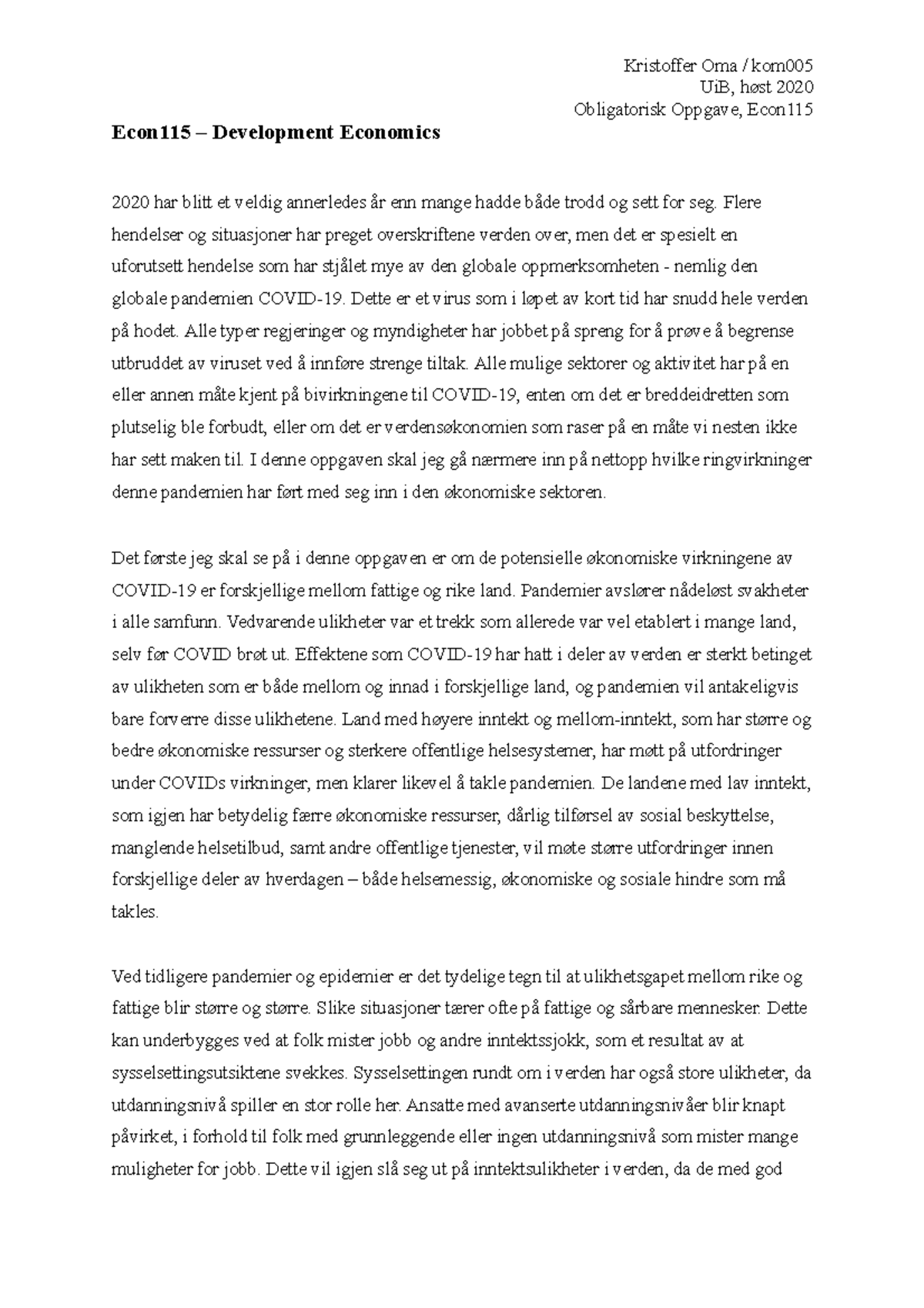 Econ115 Obligatorisk Innlevering - UiB, høst 2020 Obligatorisk Oppgave, Econ Econ115 ...