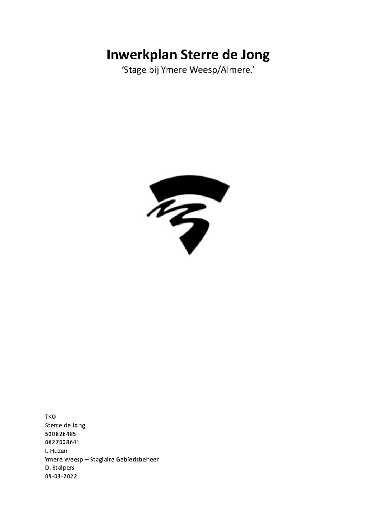 500826485 S de Jong Huzen 20220311 - Inwerkplan Sterre de Jong ‘Stage ...