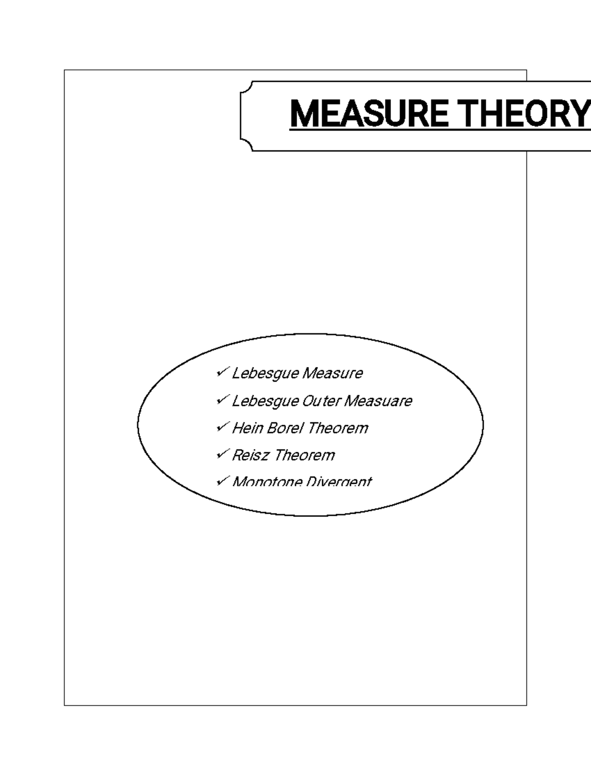 Measure theory-1 - MEASURETHEORY ####### LebesgueMeasure ...