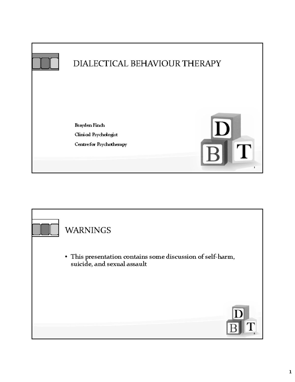 DBT lecture 2 per page - Info on DBT - DIALECTICAL BEHAVIOUR THERAPY ...