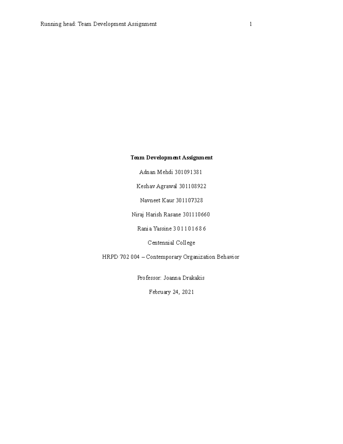 HRPD 702 Team Development Assignment Final - Running head: Team Development Assignment 1 Team ...